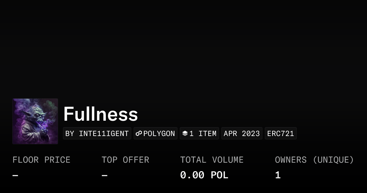 Fullness - Collection | OpenSea