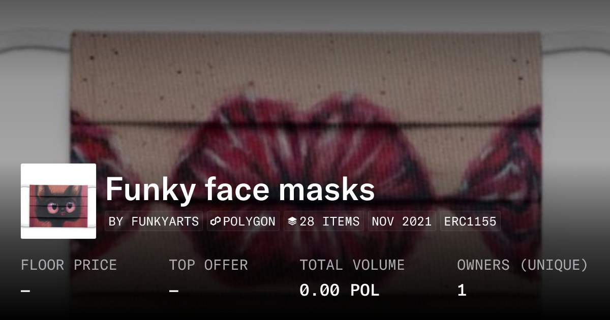 Funky face masks - Collection | OpenSea