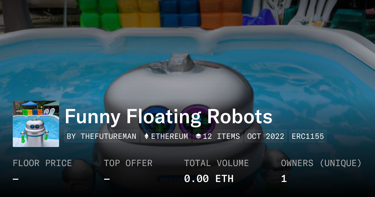 Funny Floating Robots - Collection | OpenSea