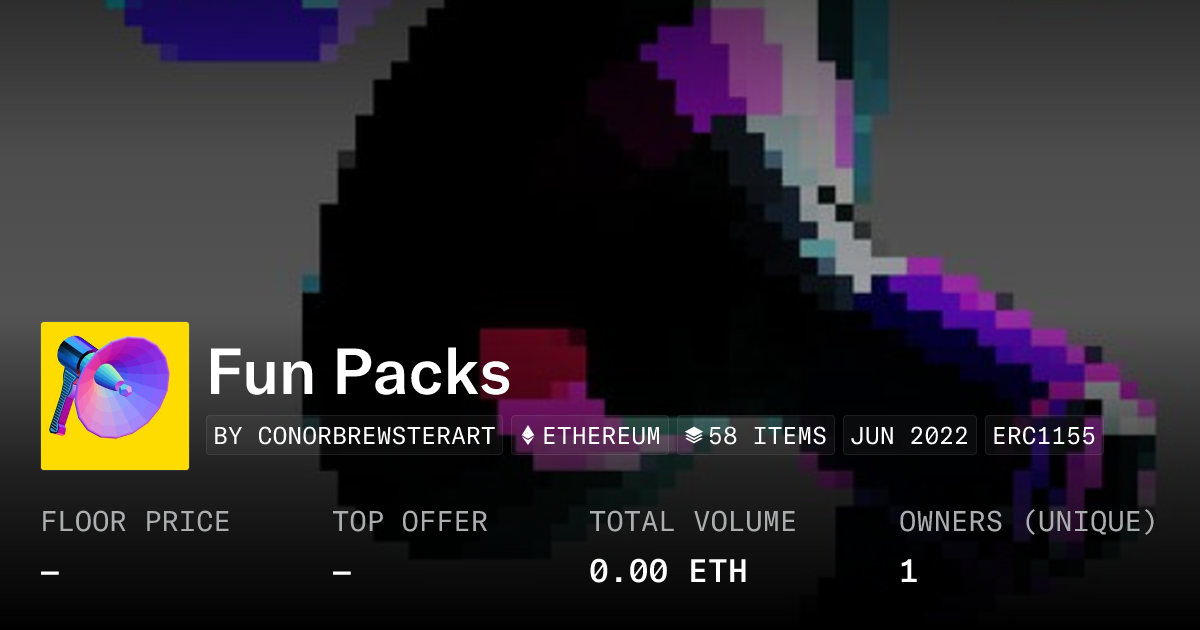 Fun Packs - Collection | OpenSea
