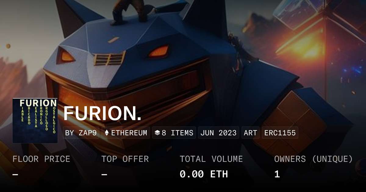 FURION. - Collection | OpenSea