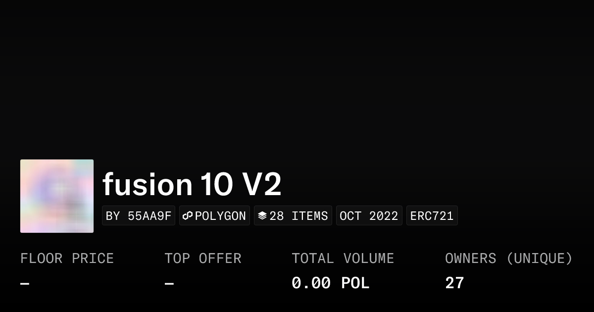 fusion 10 V2 - Collection | OpenSea