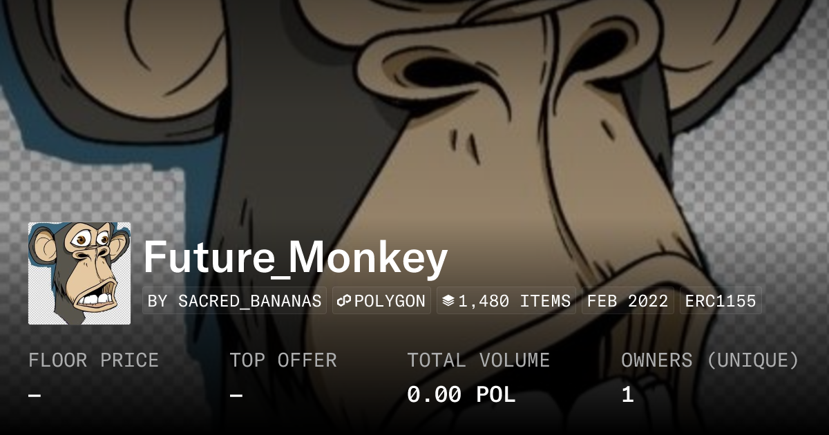 Future_Monkey - Collection | OpenSea