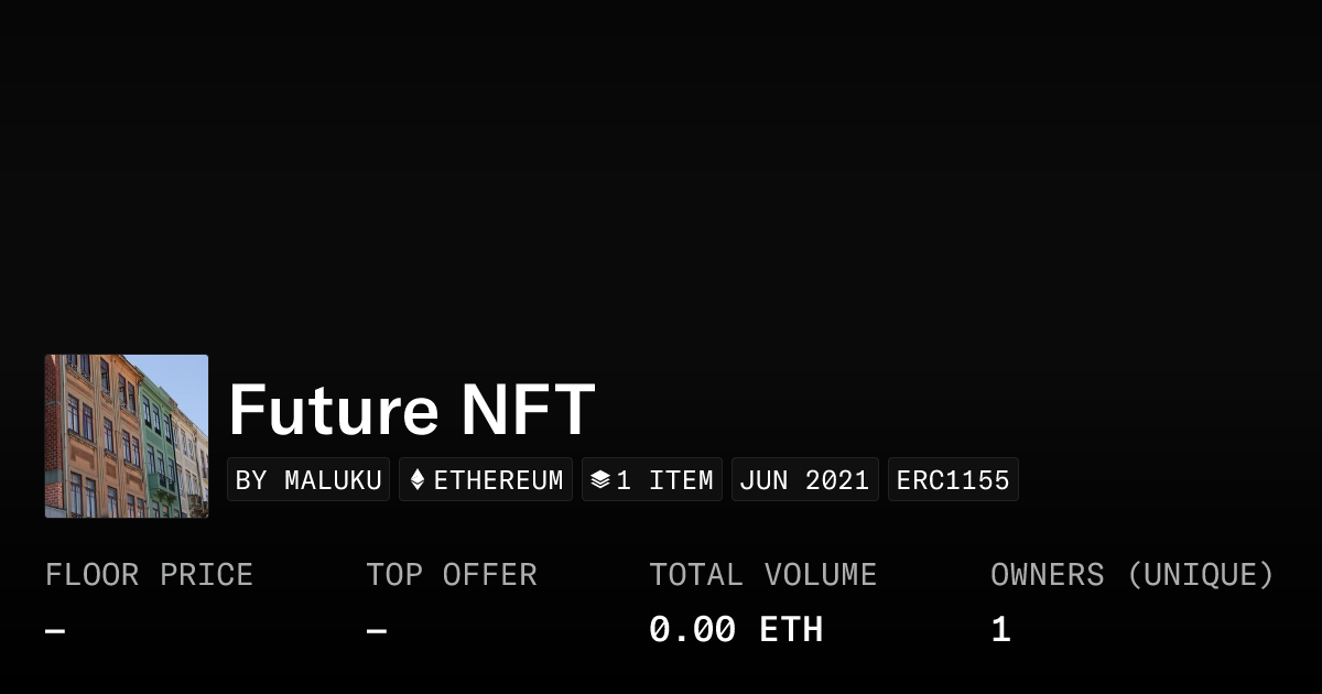 Future NFT - Collection | OpenSea