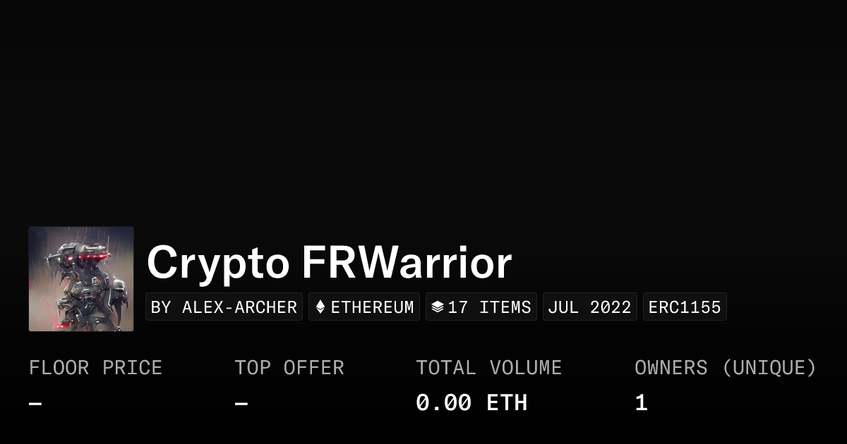 Crypto FRWarrior - Collection | OpenSea