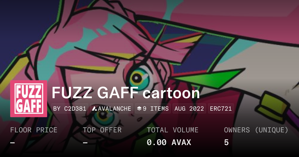 FUZZ GAFF cartoon - Collection | OpenSea