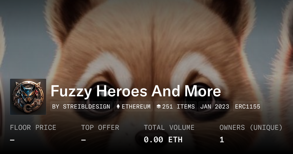 Fuzzy Heroes And More - Collection | OpenSea