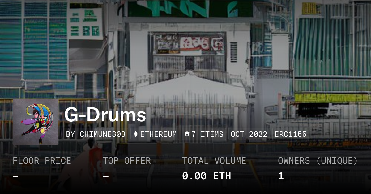 G-Drums - Collection | OpenSea
