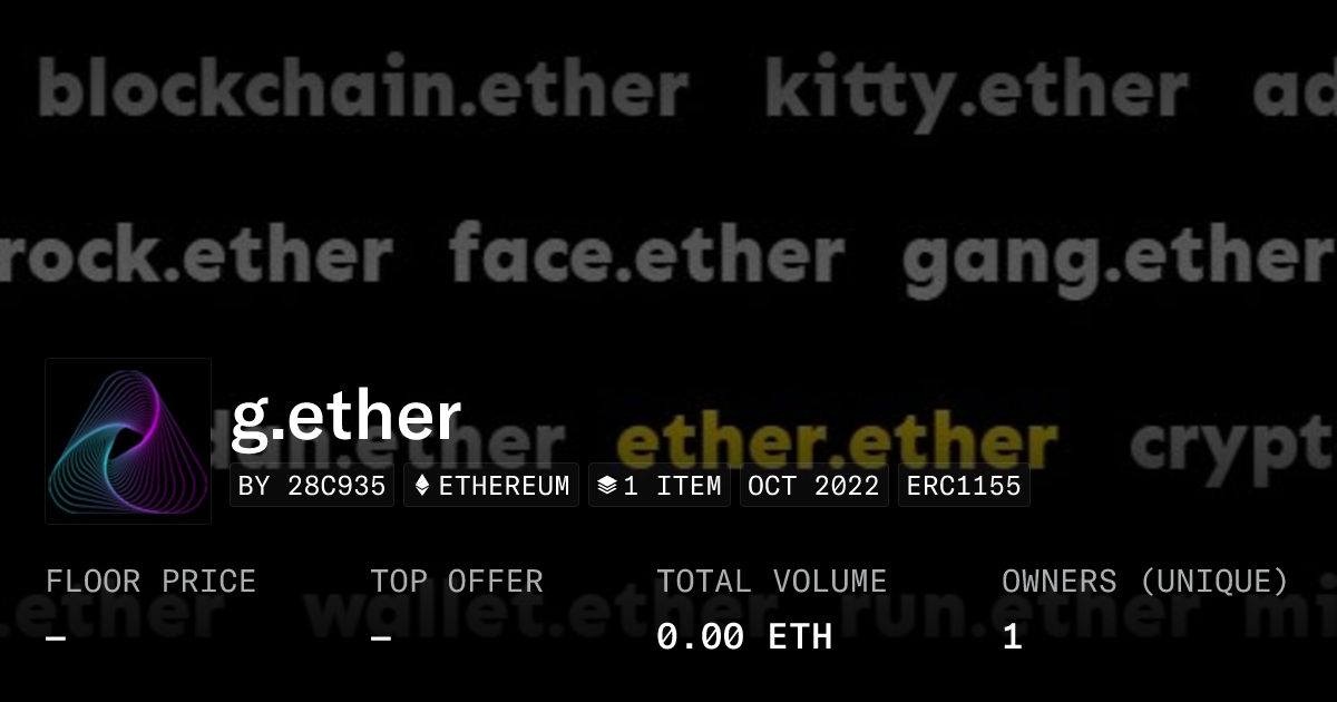 g.ether - Collection | OpenSea