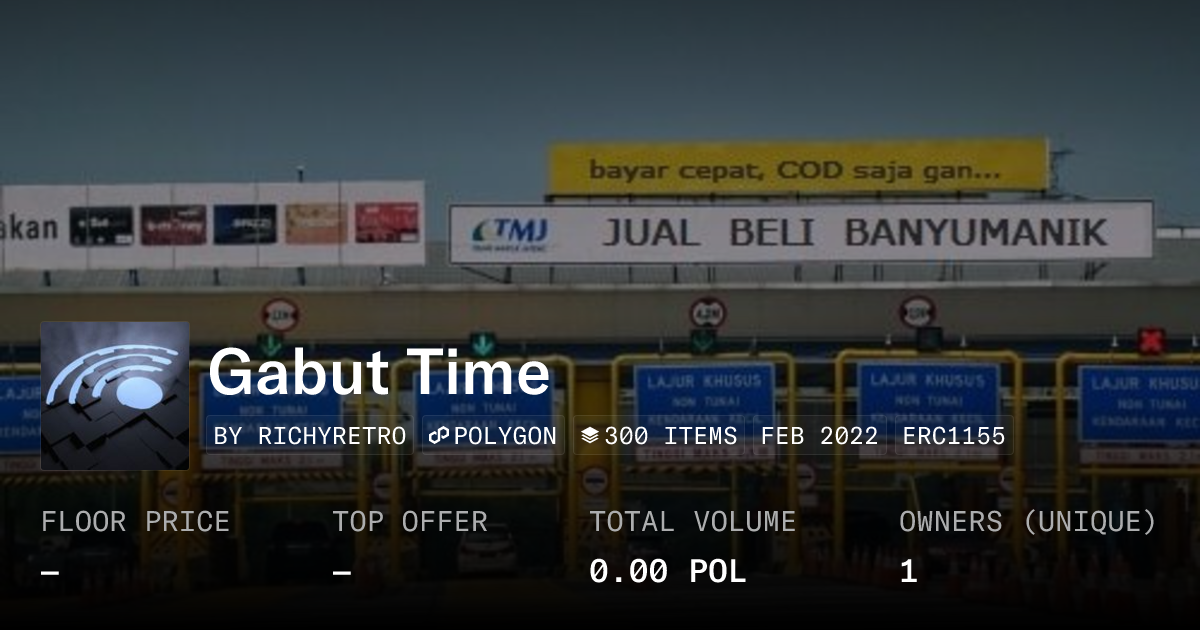 Gabut Time - Collection | OpenSea