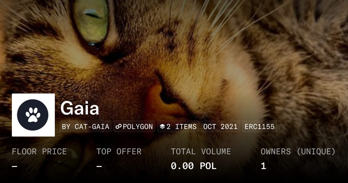 Gaia - Collection | OpenSea