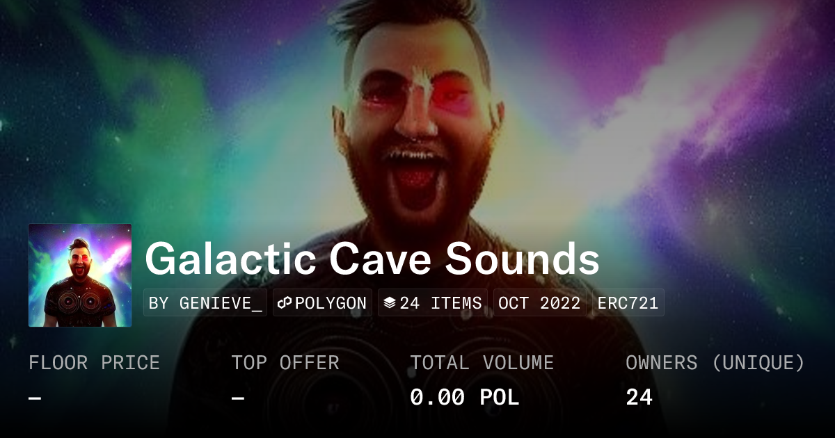 Galactic Cave Sounds - Collection | OpenSea