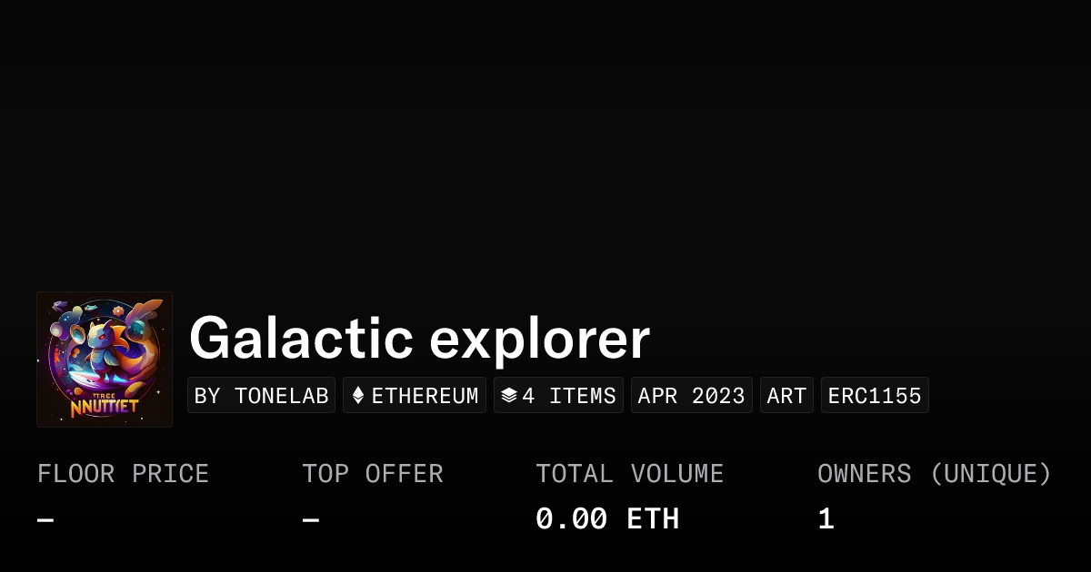 Galactic explorer - Collection | OpenSea