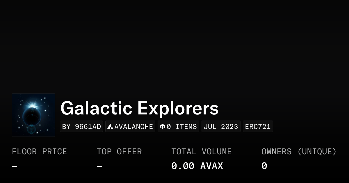 Galactic Explorers - Collection | OpenSea