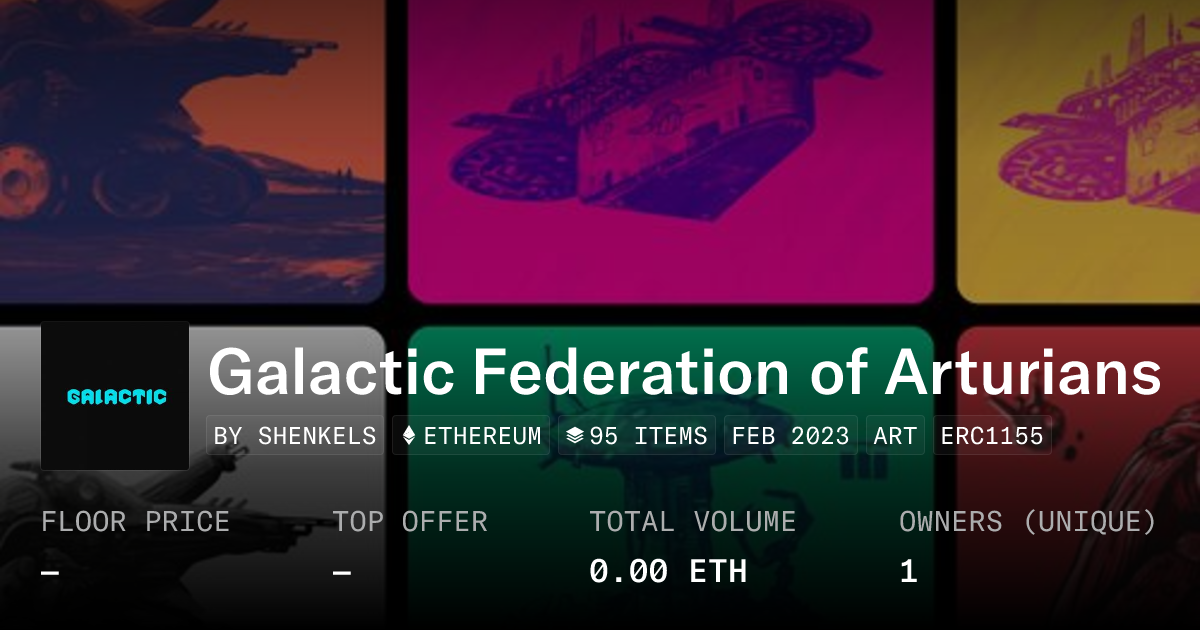 Galactic Federation of Arturians - Collection | OpenSea