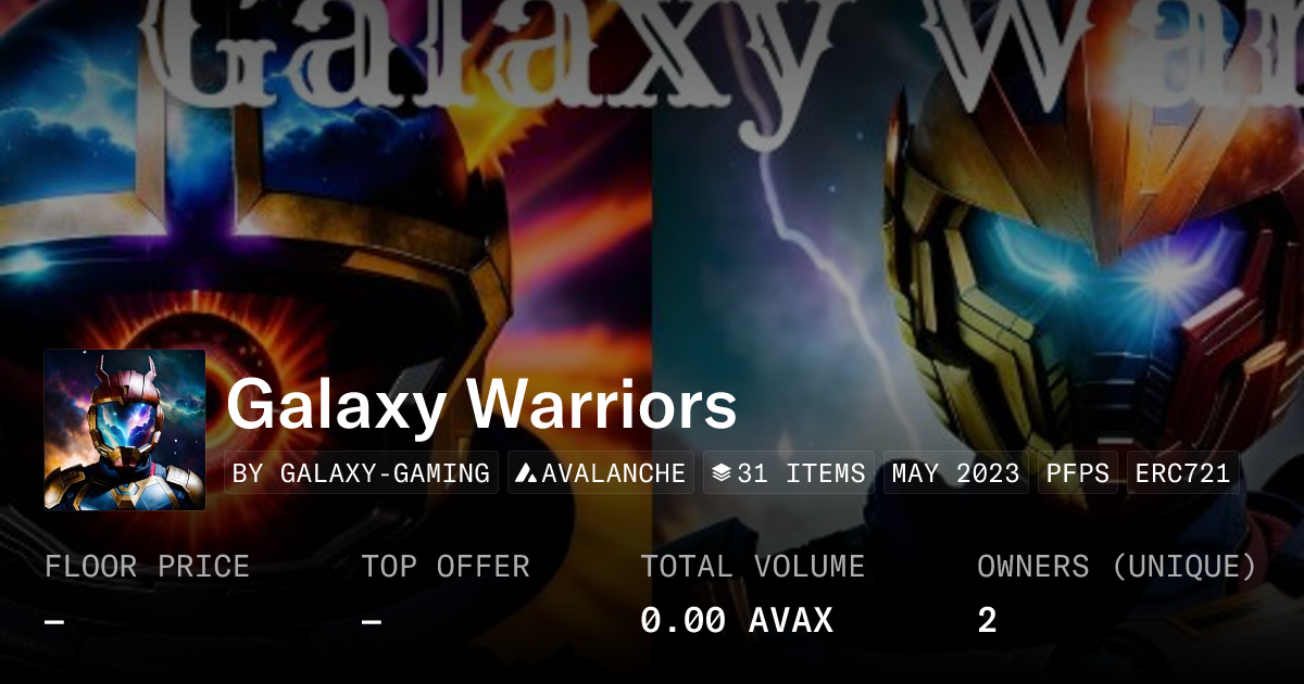 Galaxy Warriors - Collection | OpenSea
