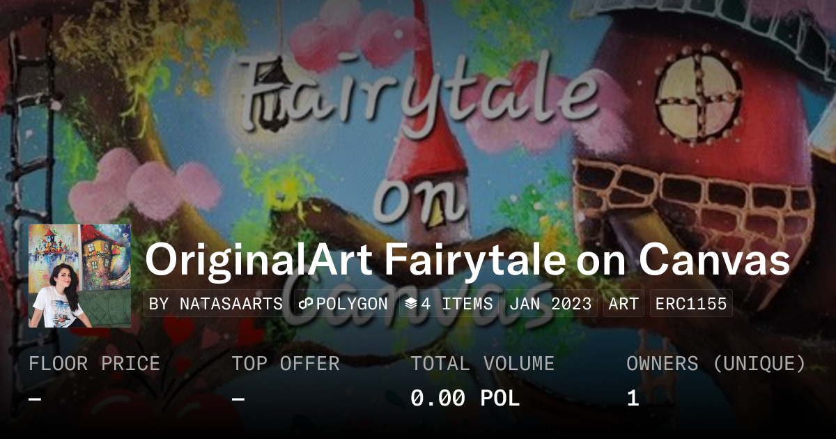 OriginalArt Fairytale on Canvas - Collection | OpenSea
