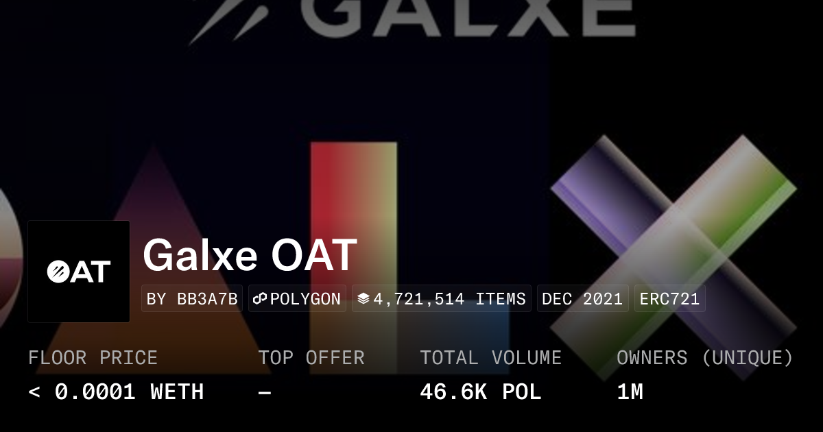 Galxe OAT - Collection | OpenSea