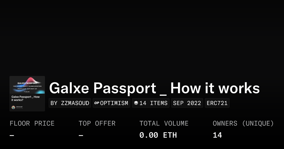 Galxe Passport _ How it works - Collection | OpenSea