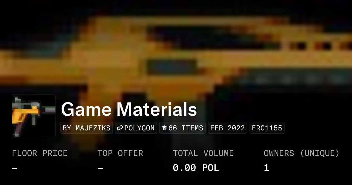 Game Materials - Collection | OpenSea