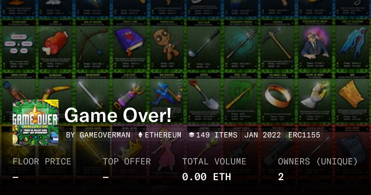 Game Over! - Collection | OpenSea