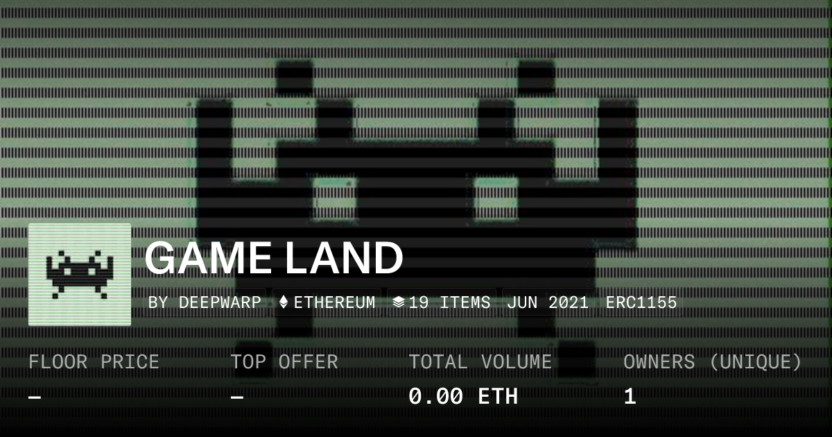 GAME LAND - Collection | OpenSea
