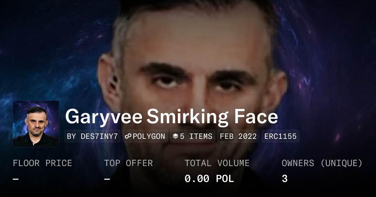 Garyvee Smirking Face - Collection | OpenSea