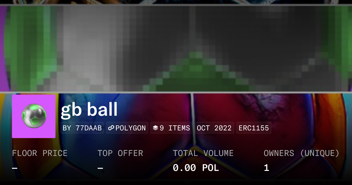 gb ball - Collection | OpenSea