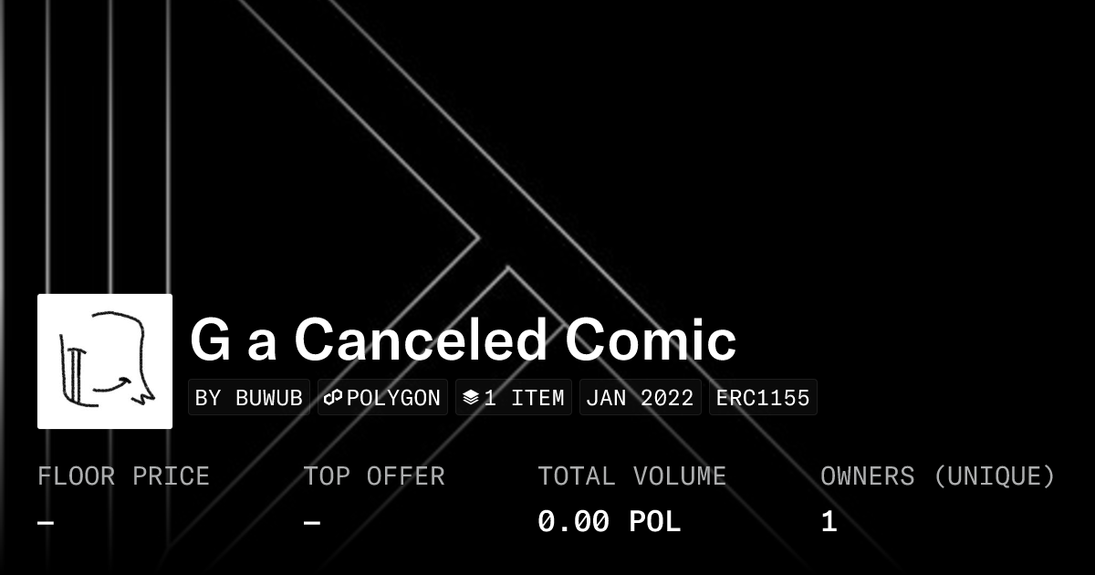 G a Canceled Comic - Collection | OpenSea