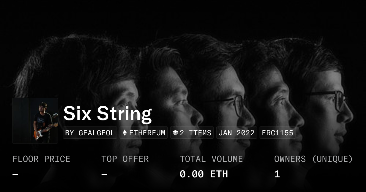 Six String - Collection | OpenSea