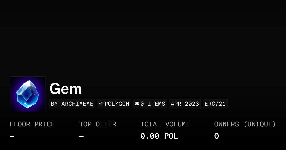 Gem - Collection | OpenSea