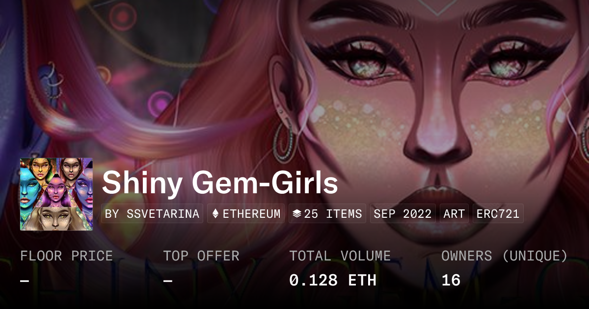 Shiny Gem-Girls - Collection | OpenSea