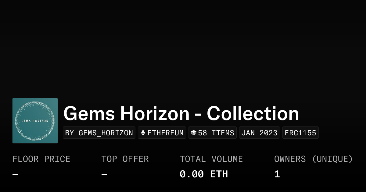Gems Horizon - Collection - Collection | OpenSea