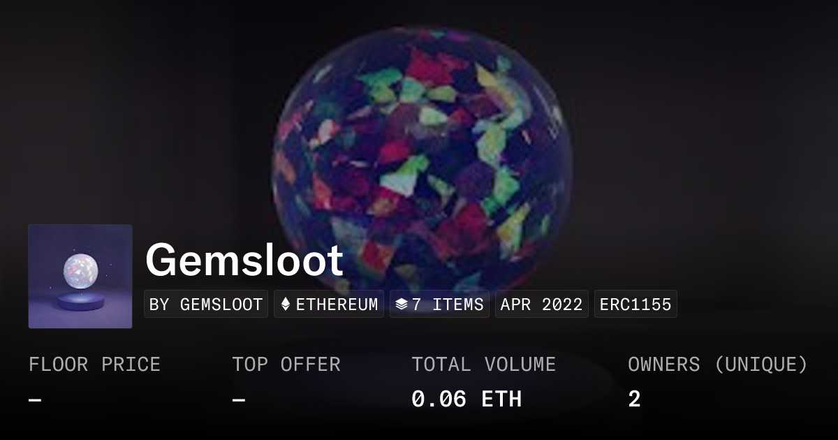 Gemsloot - Collection | OpenSea