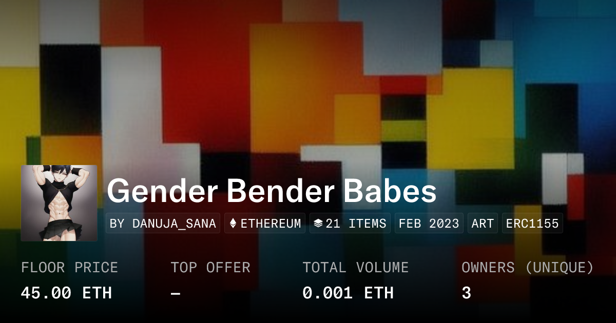 Gender Bender Babes - Collection | OpenSea