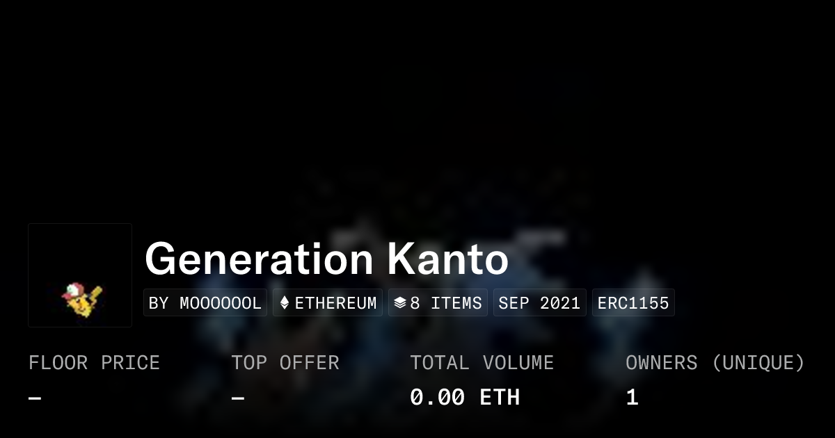 Generation Kanto - Collection | OpenSea