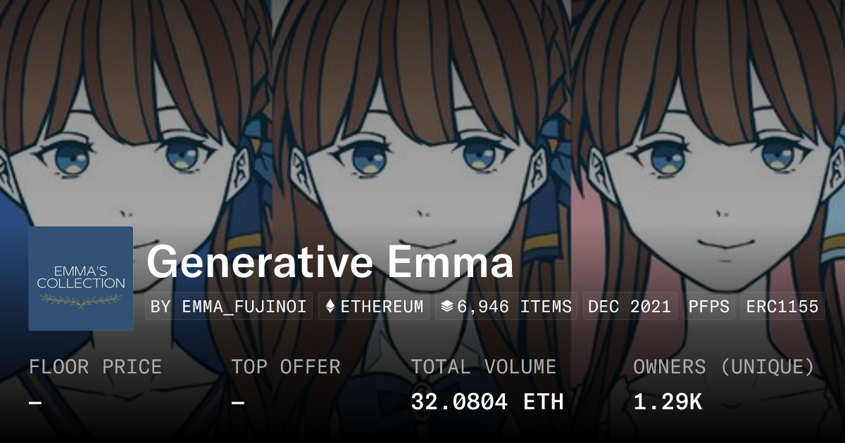 Generative Emma - Collection | OpenSea