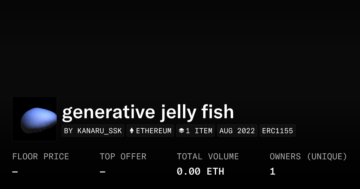 generative jelly fish - Collection | OpenSea