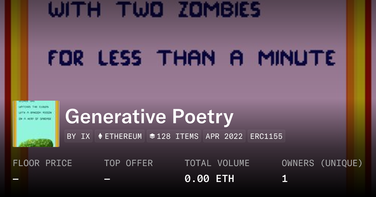 Generative Poetry - Collection | OpenSea