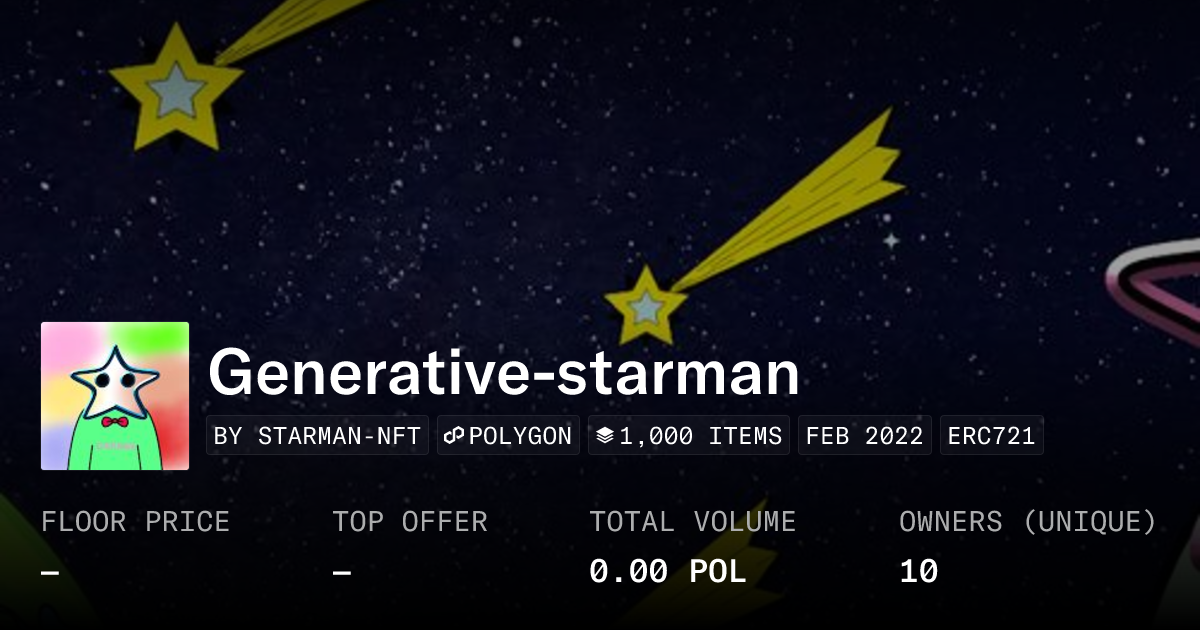 Generative-starman - Collection | OpenSea