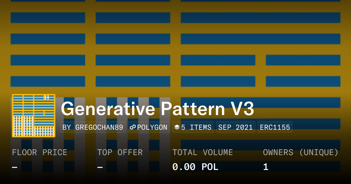 Generative Pattern V3 - Collection | OpenSea