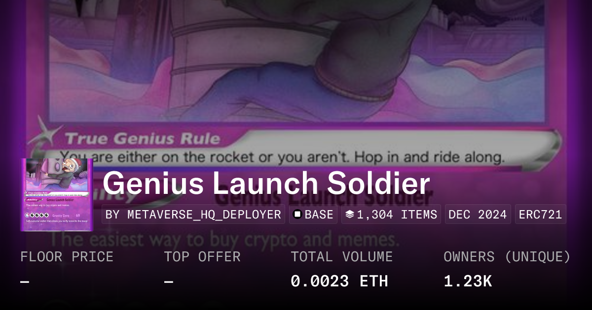 Genius Launch Soldier - Collection | OpenSea