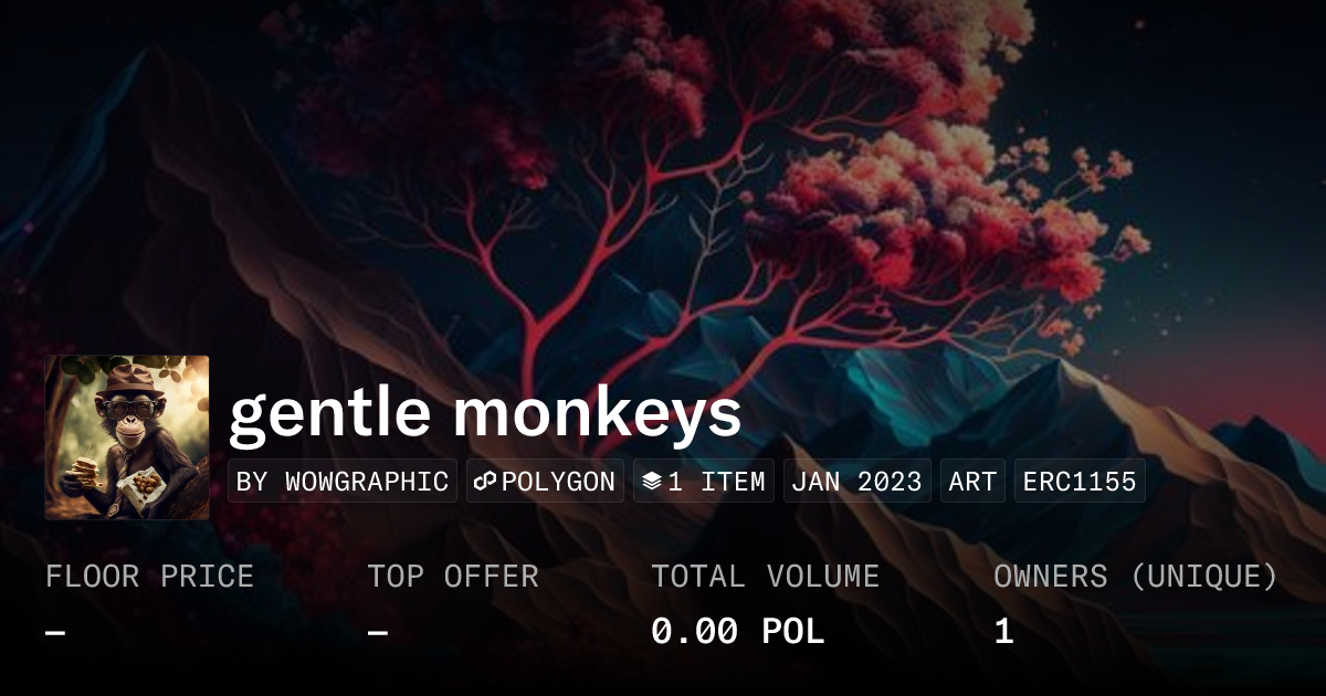 gentle monkeys - Collection | OpenSea