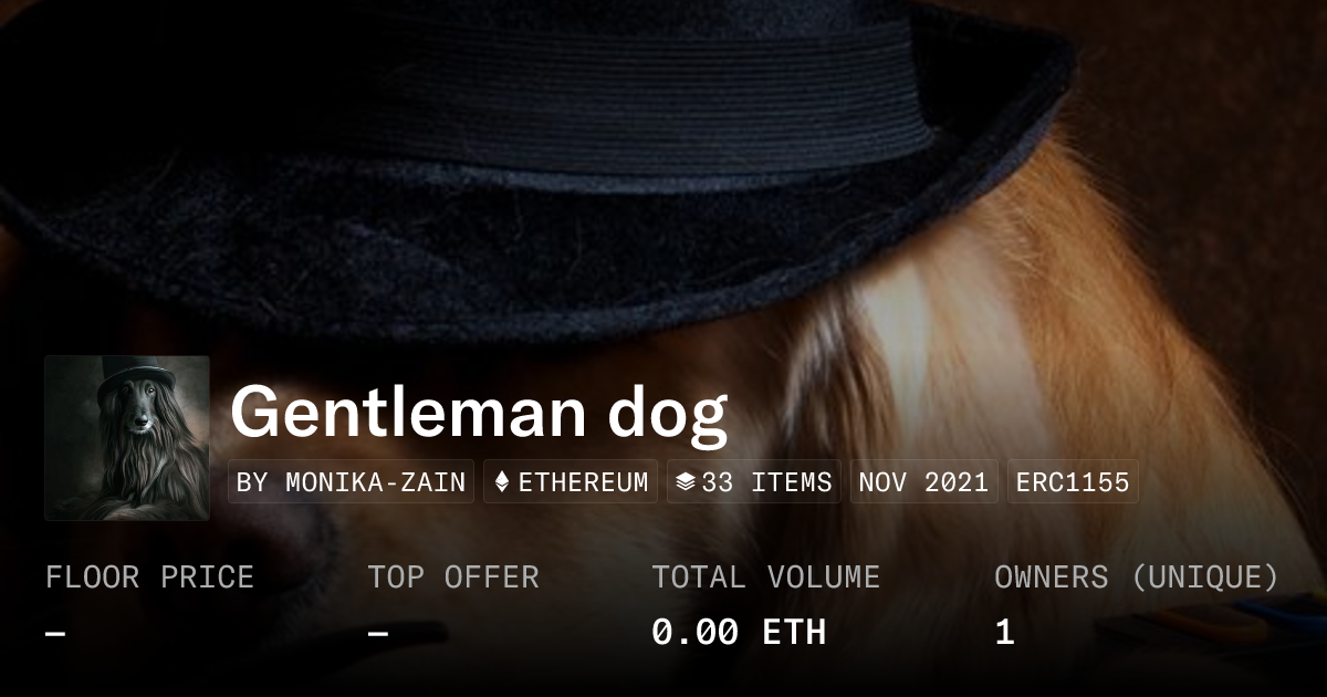 Gentleman dog - Collection | OpenSea