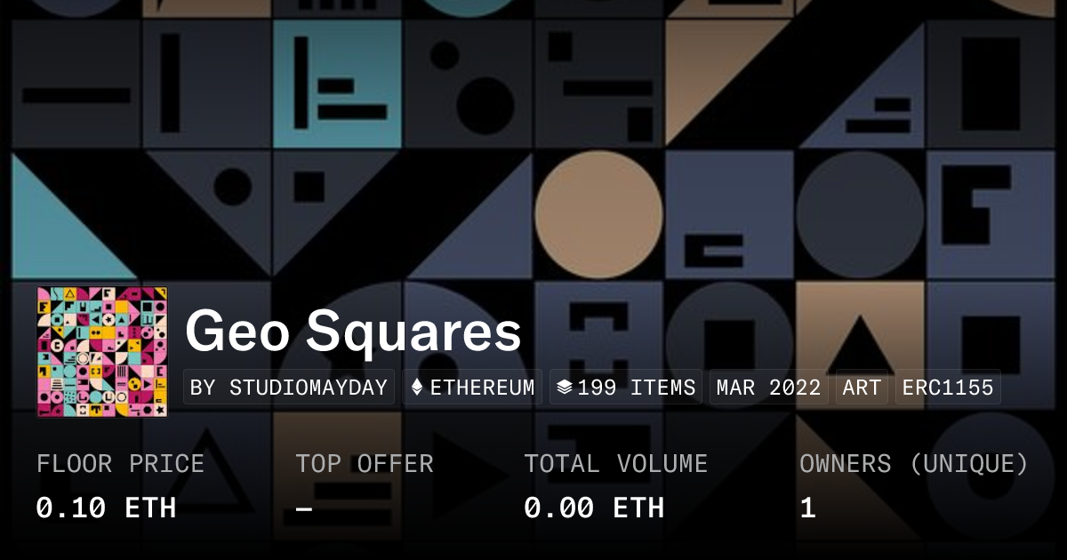 Geo Squares - Collection | OpenSea