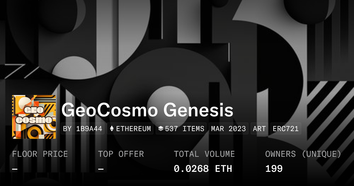 GeoCosmo Genesis - Collection | OpenSea