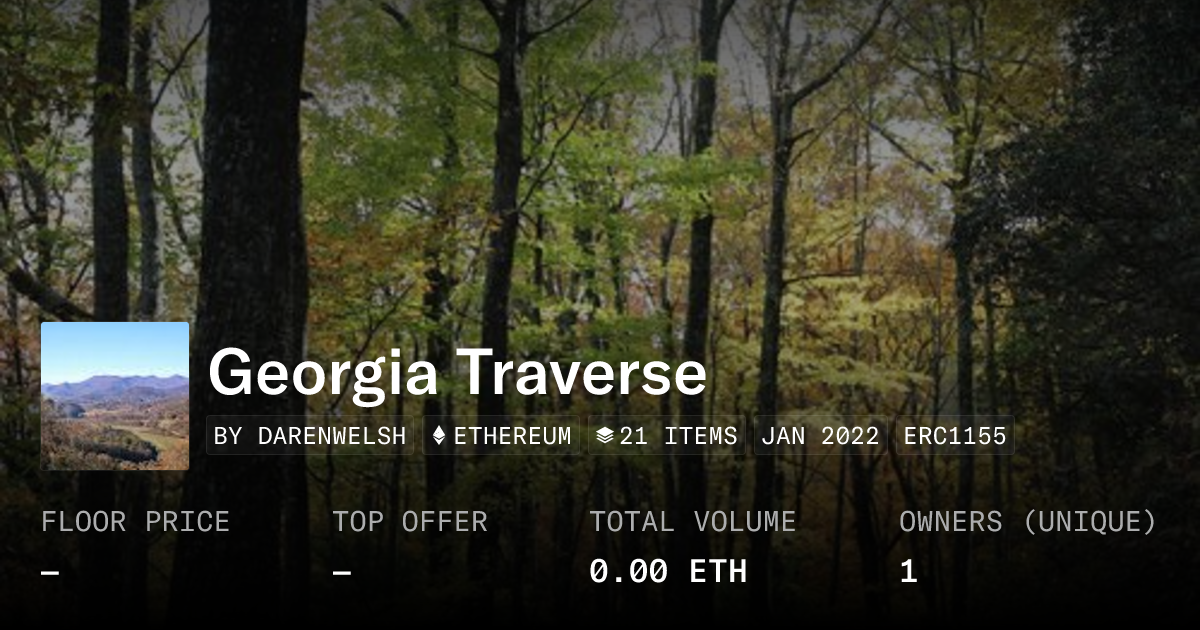 Georgia Traverse - Collection | OpenSea
