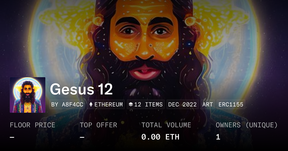 Gesus 12 - Collection | OpenSea