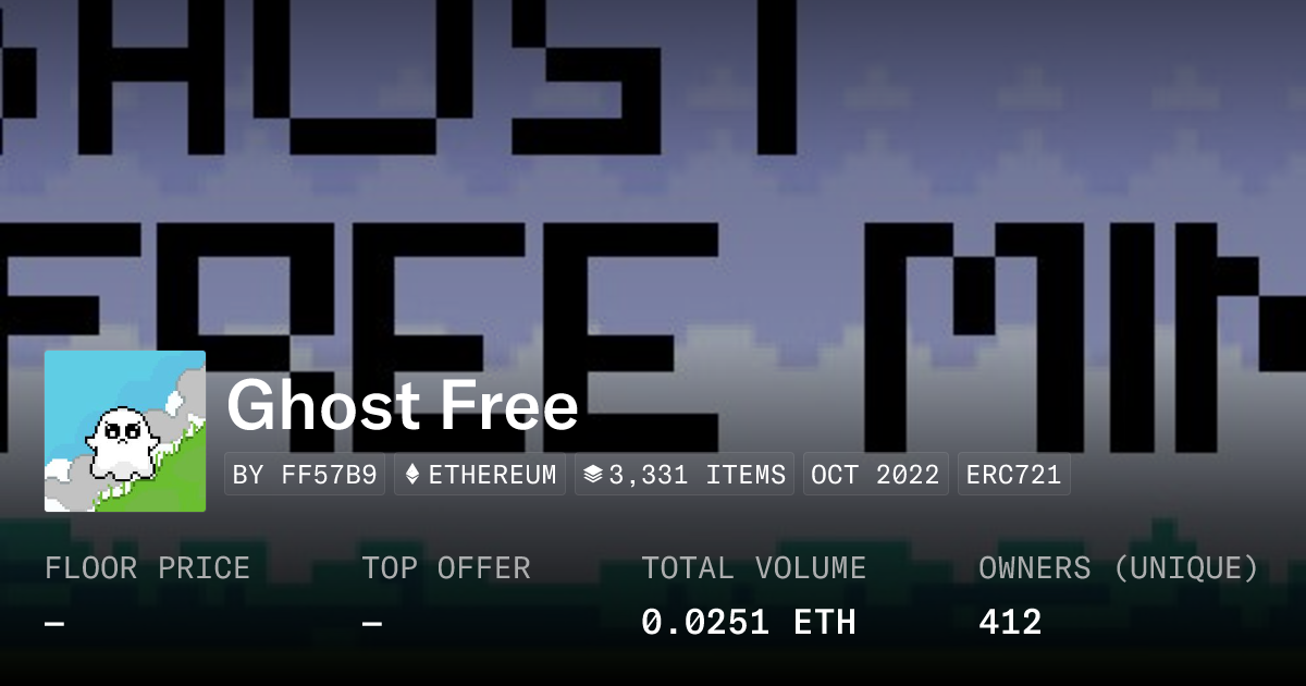 Ghost Free - Collection | OpenSea
