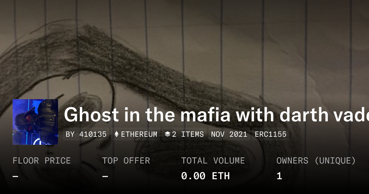 Ghost in the mafia with darth vader - Collection | OpenSea
